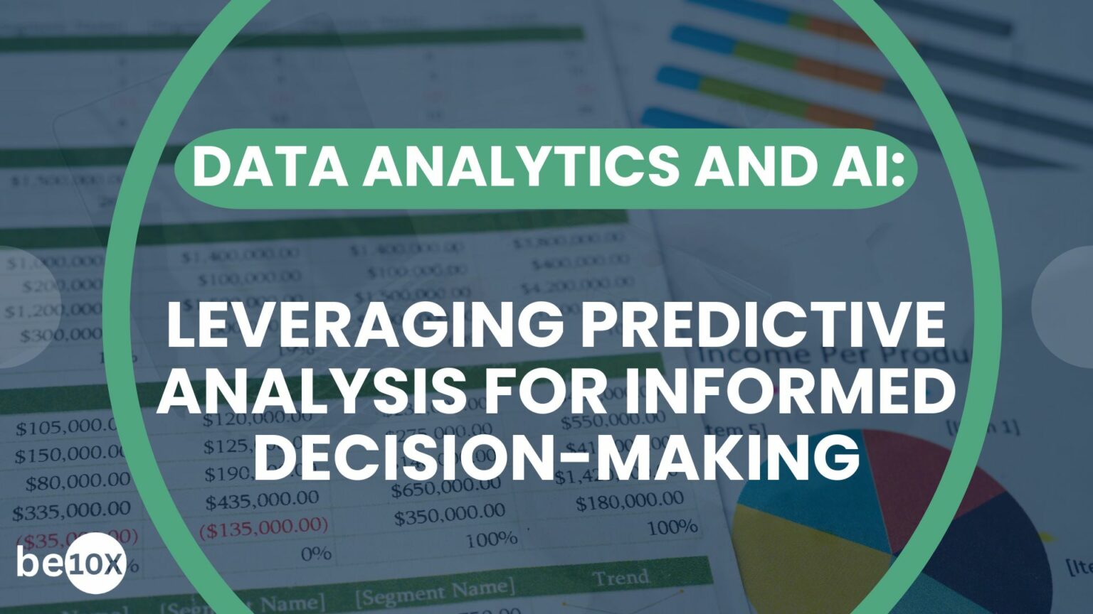 Data Analytics and AI: Leveraging Predictive Analysis for Informed Decision-Making