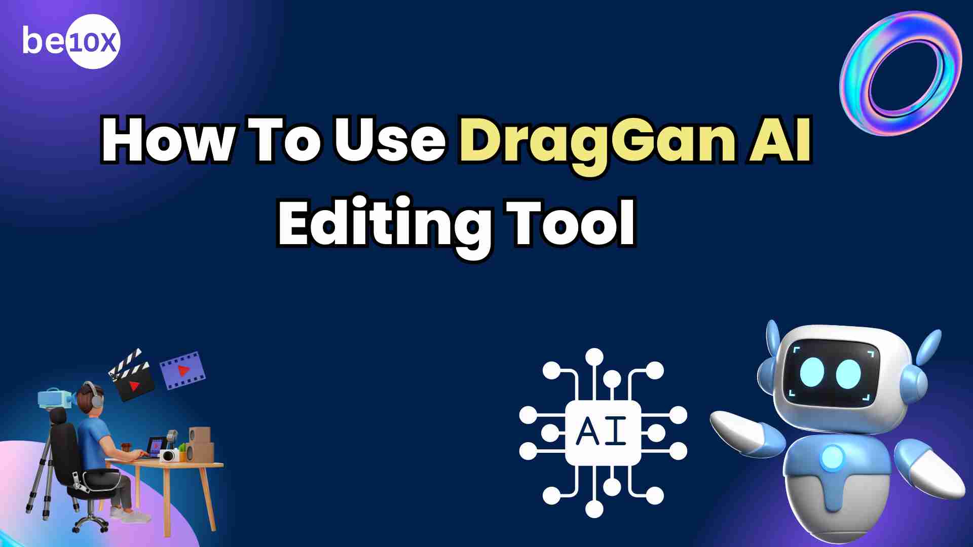 How To Use DragGan AI Editing Tool