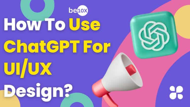 How To Use ChatGPT For UI/UX Design